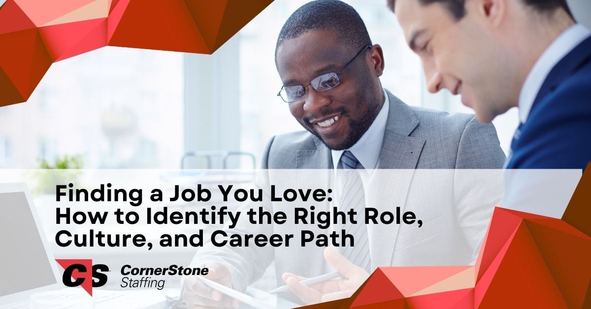 How to Identify the Right Role, Culture, and Career Path